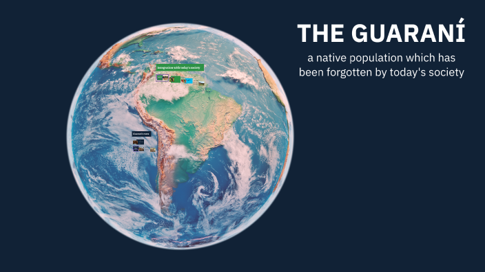 The Guaranì by Pietro Verlato on Prezi