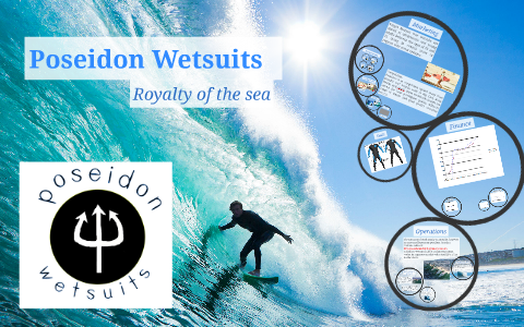 Poseidon Wetsuits by laura manning on Prezi
