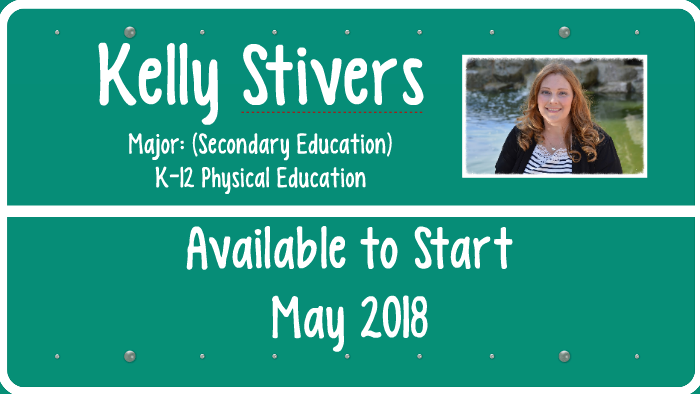 Kelly Stivers by Kelly Stivers on Prezi