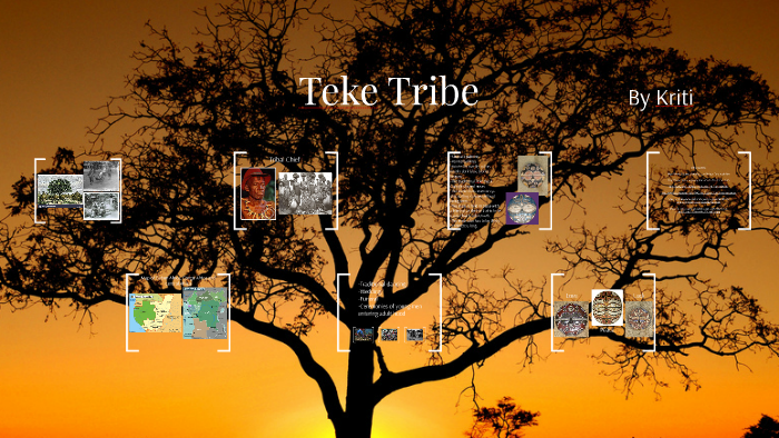 Teke Tribe by Kriti on Prezi