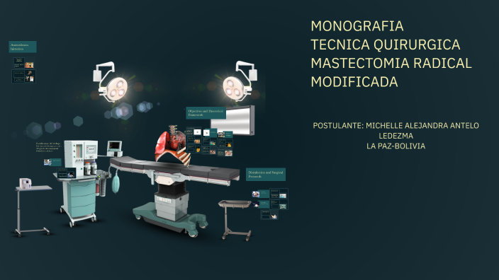 Monografía sobre Mastectomía Radical Modificada by Dante Valencia on Prezi