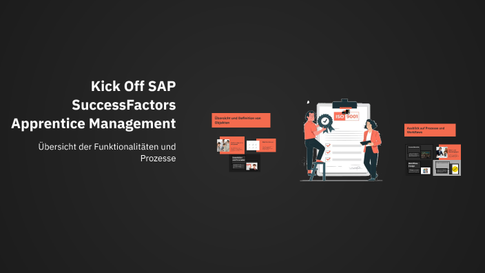 Kick Off SAP SuccessFactors Apprentice Management by josephin sabo on Prezi