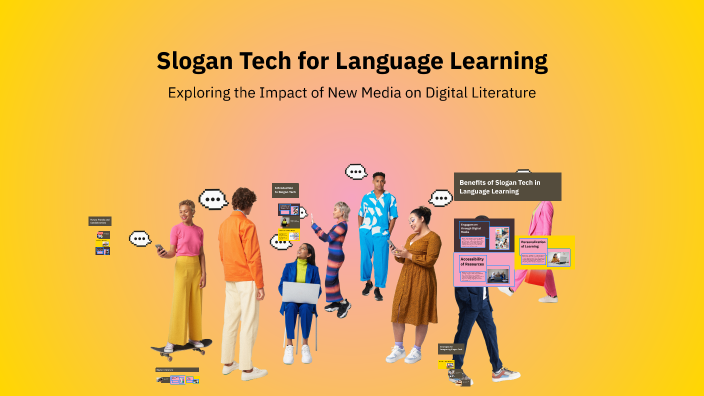 Slogan Tech for Language Learning by RABEGAIL CAGA-ANAN on Prezi