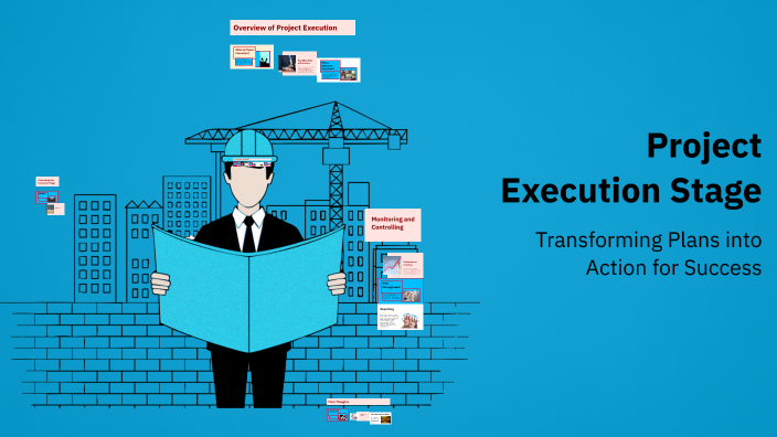 Project Execution Stage by ASHFAQ AHMAD on Prezi