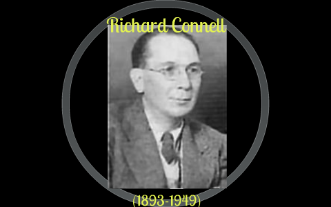 Richard Connell by meredith sizemore on Prezi