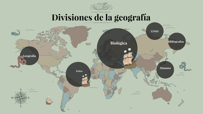 Divisiones de la geografía by Adriana Astudillo on Prezi