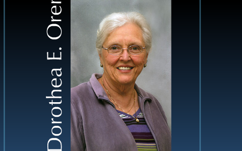 Nursing Theories- Dorothea Orem by Shantel Neal on Prezi