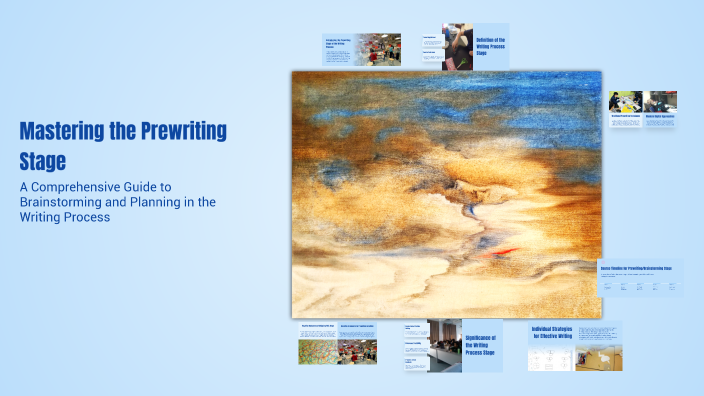 Mastering the Prewriting Stage by William Garcia on Prezi