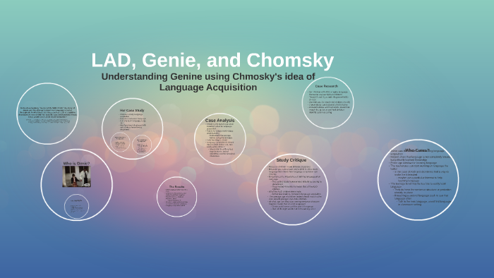 LAD, Genie, and Chomsky by madi bautista on Prezi