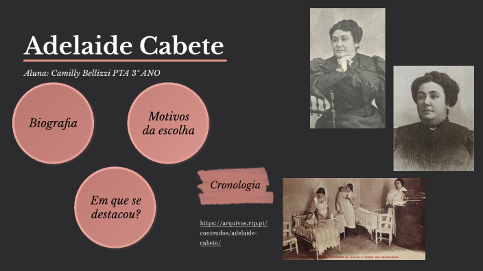 Adelaide Cabete by Camilly Bellizzi on Prezi