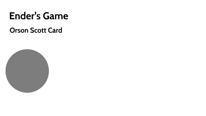 Book report enders game by Jacob Thelen on Prezi