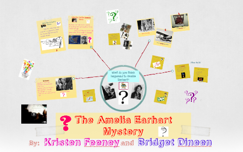 The Amelia Earhart Mystery by Bridget Dineen on Prezi