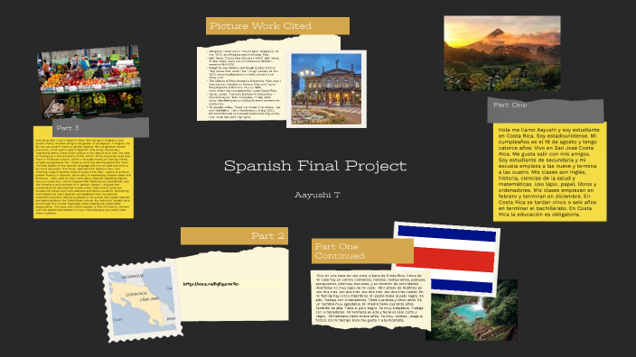 Spanish Final Project by Aayushi Tulluru on Prezi