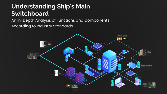 Understanding Ship's Main Switchboard by Kevin Dagalea on Prezi