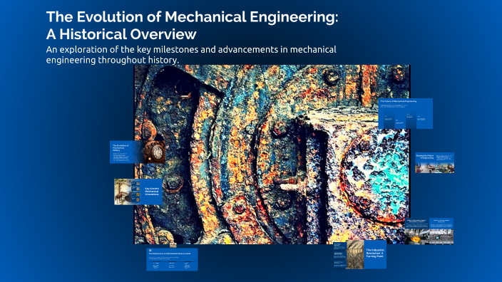 The Evolution of Mechanical Engineering: A Historical Overview by ...