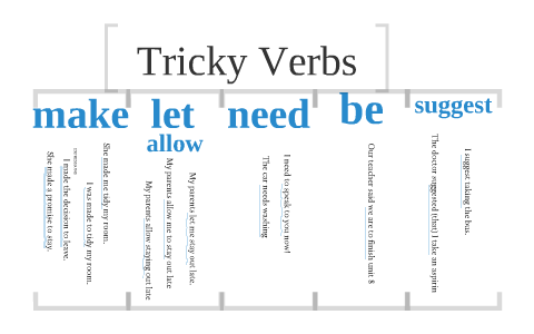 Tricky Verbs by jamie shore on Prezi