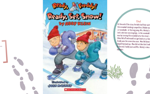 Ready Freddy: Ready, Set, Snow! by Traci Nissen on Prezi