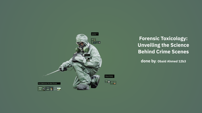 Forensic Toxicology: Unveiling the Science Behind Crime Scenes by obaid ...