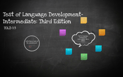 Test of Language Development by Danielle Brown on Prezi