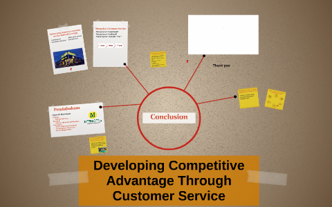 Developing Competitive Advantage Through Customer Service by Amelia ...