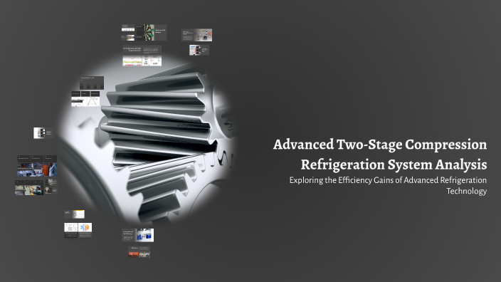 Advanced Two-Stage Compression Refrigeration System Analysis by mahyar ...