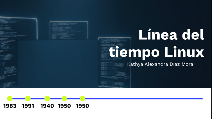 Línea del tiempo Linux by Alexandra Díaz Mora on Prezi