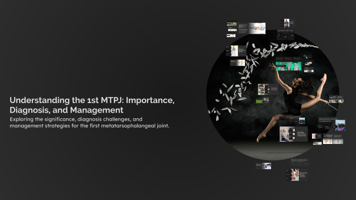 Understanding the 1st MTPJ: Importance, Diagnosis, and Management by ...