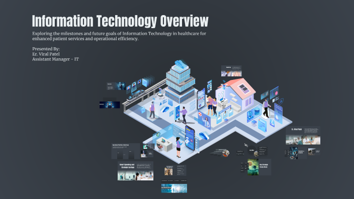Information Technology Overview: Achievements and Vision 2026 by Viral ...
