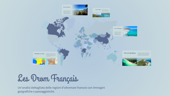 Les Drom Français by Luca Guaitolini on Prezi