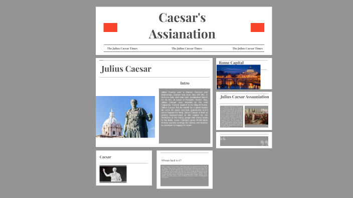 The Julius Caesar Times by Kalin Johnson on Prezi