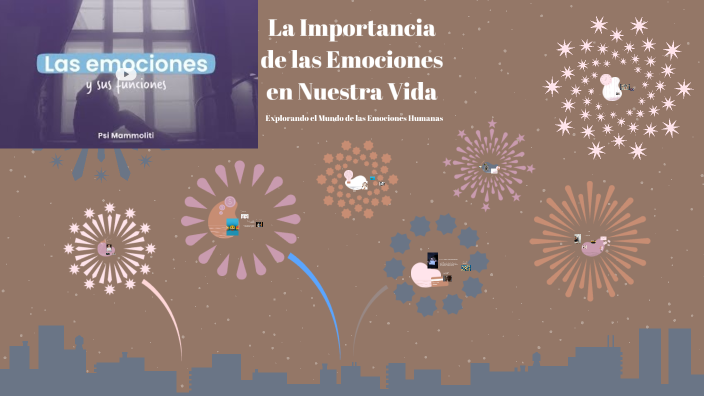La Importancia De Las Emociones En Nuestra Vida By Edith Cansaya On Prezi