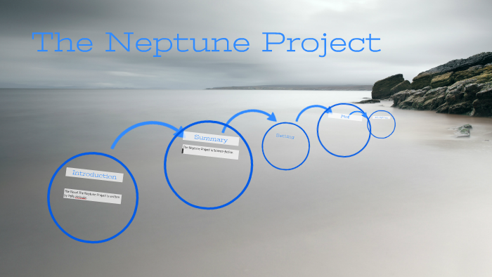 The Neptune Project by Aniyah Davis on Prezi