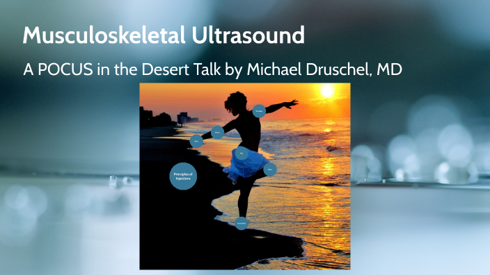 MSK POCUS by Michael James on Prezi