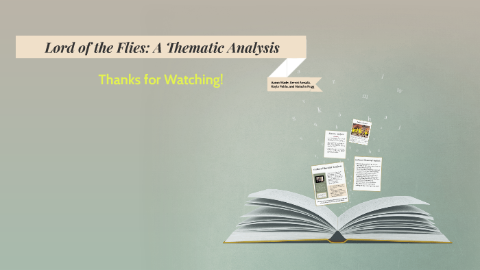 The Lord of the Flies: A Thematic Analysis by Aaron Wade