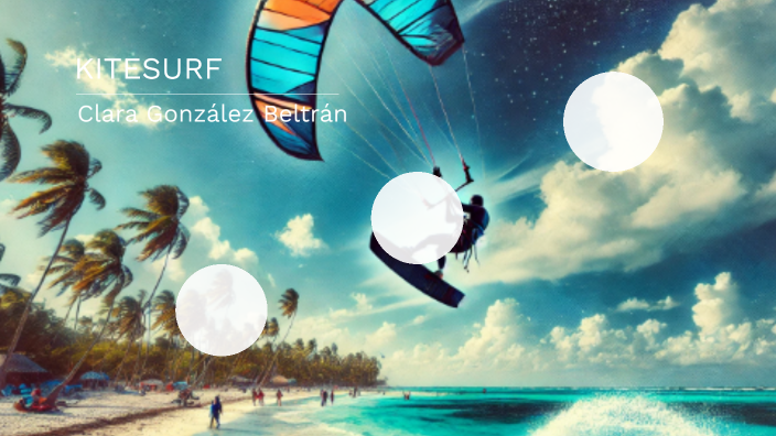KITE SURF by Clara González Beltrán on Prezi