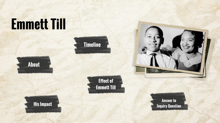 Emmett Till's influence on the Civil Rights Movement by Gabriella ...