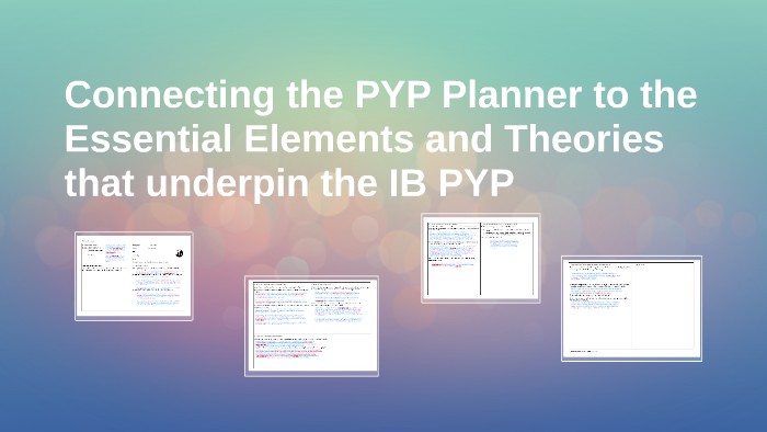 Connecting the PYP Planner to the Essential Elements and The by Jeremy ...