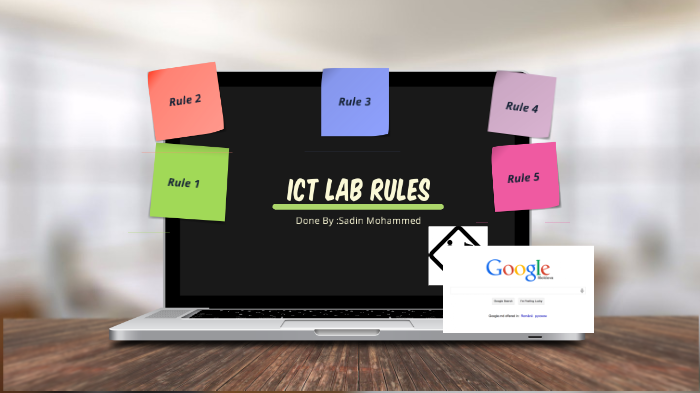 ICT Lab Rules by Sadin Mohamed on Prezi
