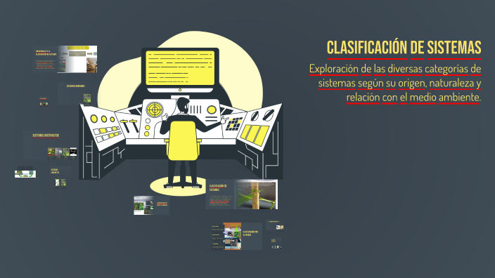 Clasificación de Sistemas by Yazmin Tinoco on Prezi