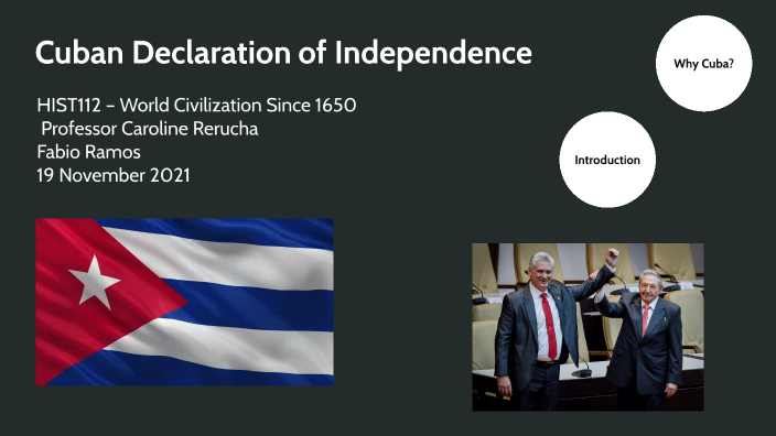 Cuban Declaration of Independence by fabio ramos on Prezi