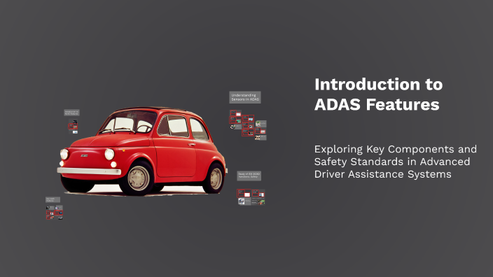 Introduction to ADAS Features by Daneshwari Salimath on Prezi