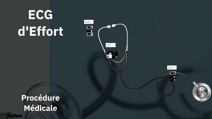 ECG d'Effort by Mohamed accent on Prezi