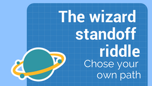 The wizard standoff riddle choose your own path by Cristo León on Prezi ...