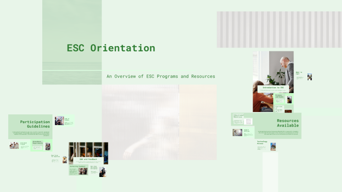 ESC Orientation by Estela Bastareche on Prezi