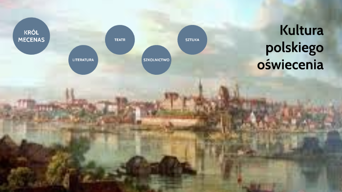 Kultura polskiego oświecenia by Bartek W on Prezi