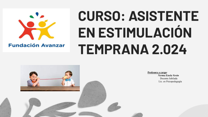Estimulación Temprana 2.024 by Norma Verón on Prezi