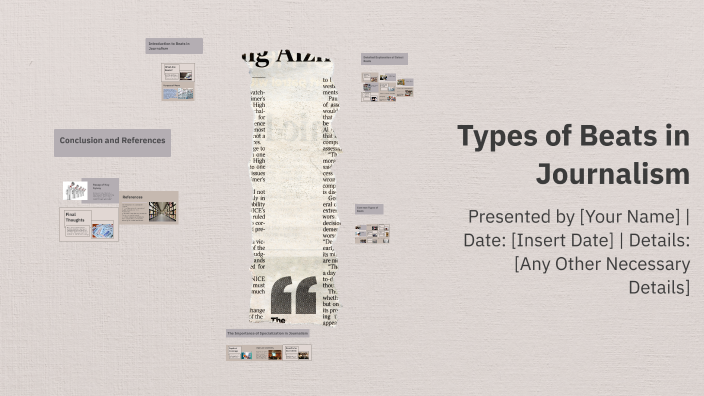Types of Beats in Journalism by Zishan on Prezi