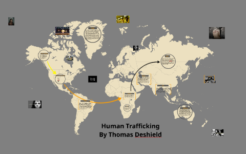 Synopsis of Human Trafficking by thomas deshield on Prezi