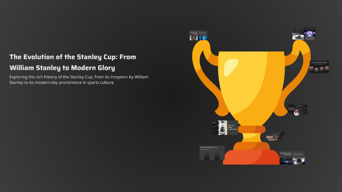 The Evolution of the Stanley Cup: From William Stanley to Modern Glory ...