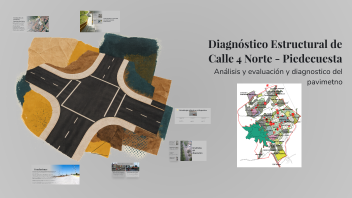 Diagnóstico Estructural de Vía Municipal by jorge aguillon on Prezi